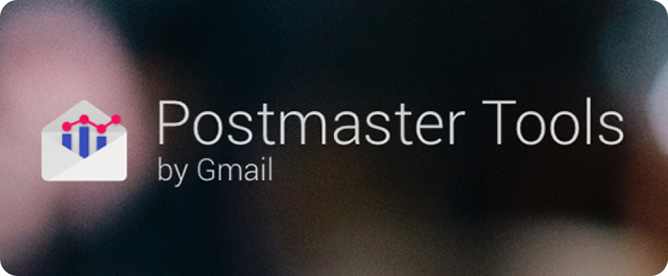 Google Postmaster Tools
